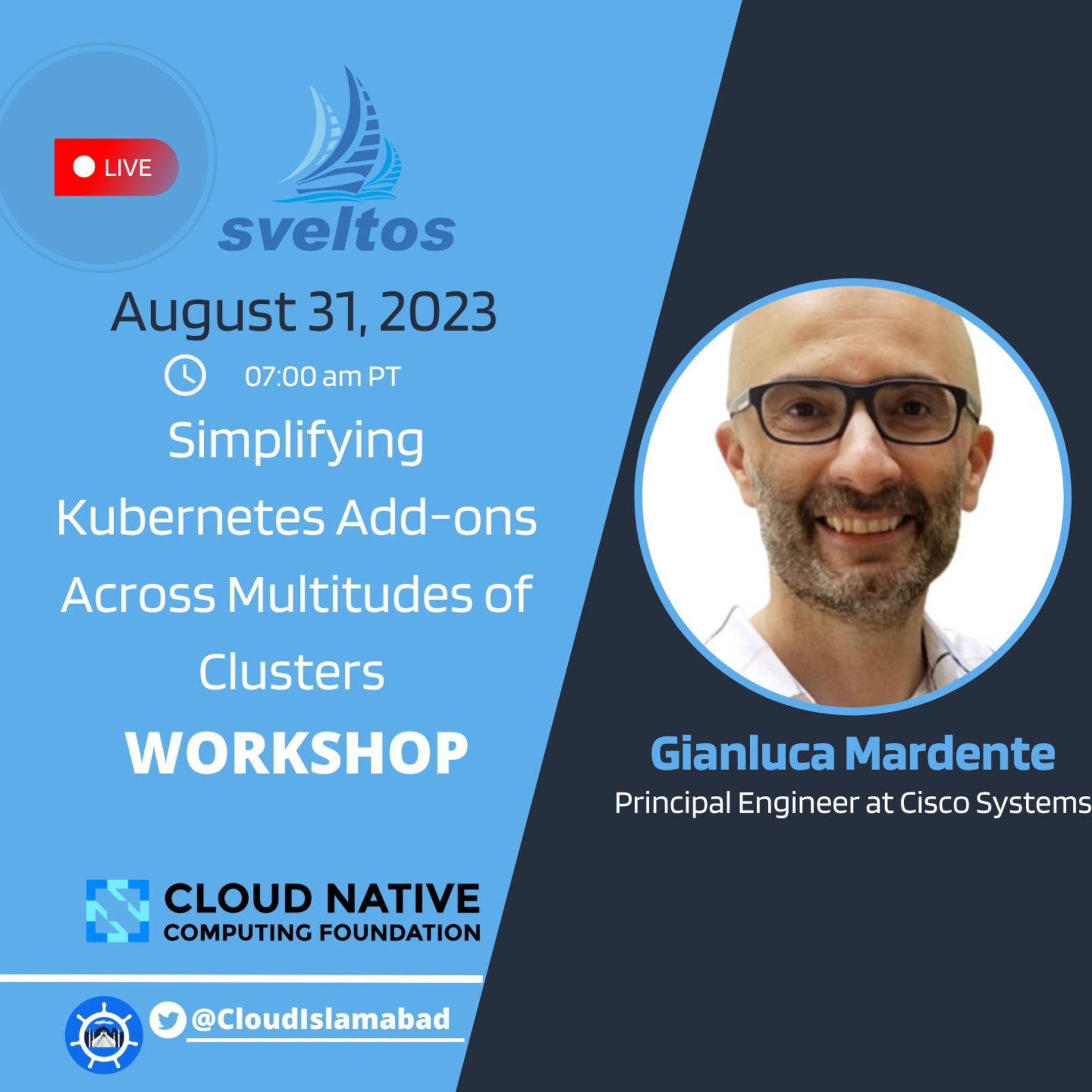 See Simplifying Kubernetes Add Ons Across Multitudes Of Clusters At Cncf Cloud Native Islamabad